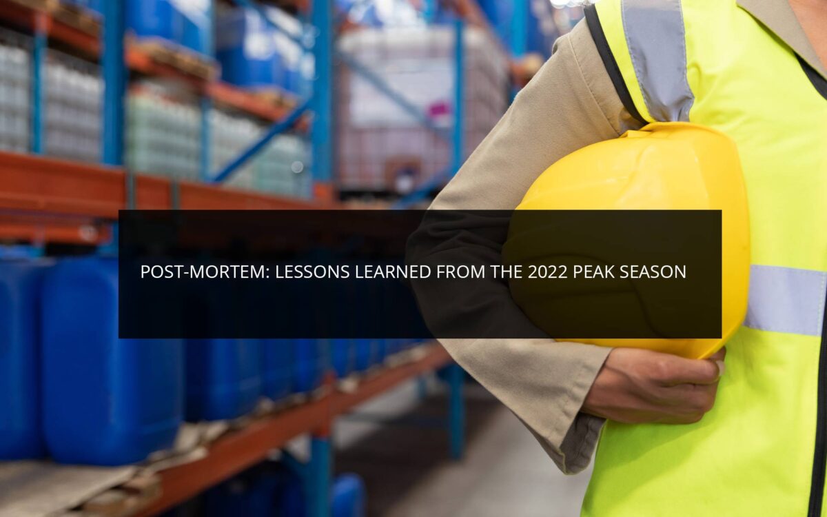 Post-Mortem: Lessons Learned from the 2022 Peak Season | Phoenix 3PL